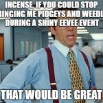 Lumbergh Meme Generator - Imgflip