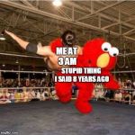 Elmo wrestling Meme Generator - Imgflip