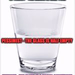 Glass of water Meme Generator - Imgflip
