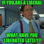 That Would Be Great Meme Generator - Imgflip