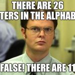 Dwight Schrute Meme Generator - Imgflip