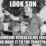 Look Son Meme Generator - Imgflip