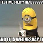 minion coffee Meme Generator - Imgflip