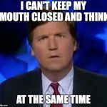 confused Tucker carlson Meme Generator - Imgflip