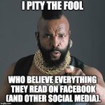 Mr T Pity The Fool Blank Meme Template - Imgflip