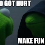 Evil Kermit Meme Generator - Imgflip