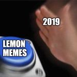 Blank Nut Button Meme Generator - Imgflip