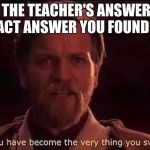 You've become the very thing you swore to destroy Meme Generator - Imgflip