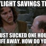 Princess Bride Meme Generator - Imgflip