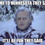Jack Nicholson The Shining Snow Meme Generator - Imgflip