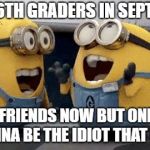Excited Minions Meme Generator - Imgflip