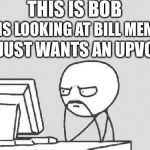 Computer Guy Meme Generator - Imgflip