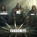 Swords united Meme Generator - Imgflip