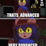 This is advanced OneShot Meme Generator - Imgflip