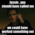 Liam Neeson Taken Meme Generator - Imgflip