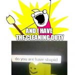 X All The Y Meme Generator - Imgflip