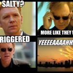 CSI Meme Generator - Imgflip