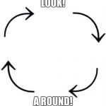 the circle of life Meme Generator - Imgflip