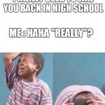 Crying kid Meme Generator - Imgflip