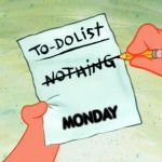 Patrick Star To Do List Blank Template - Imgflip