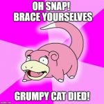 Slowpoke Meme Generator - Imgflip