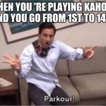 parkour! Meme Generator - Imgflip