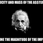 Albert Einstein 1 Meme Generator - Imgflip