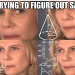 Math lady/Confused lady Meme Generator - Imgflip