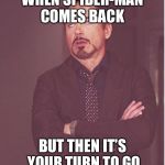 Face You Make Robert Downey Jr Meme Generator - Imgflip