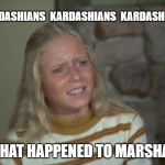 Marsha Marsha Marsha Meme Generator - Imgflip