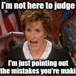 Judge Judy Meme Generator - Imgflip