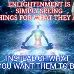 enlightened mind Meme Generator - Imgflip