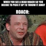 You fool! You fell victim to one of the classic blunders! Meme ...