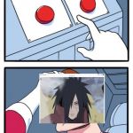 Two Buttons Meme Generator - Imgflip