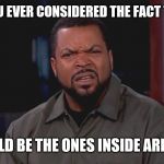 Really? Ice Cube Meme Generator - Imgflip