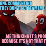 Learning from spiderman Meme Generator - Imgflip