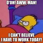 angry homer simpson in bed Meme Generator - Imgflip