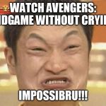 Impossibru Guy Original Meme Generator - Imgflip