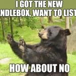 How About No Bear Meme Generator - Imgflip
