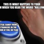 Blank Nut Button Meme Generator - Imgflip