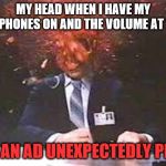 Exploding head Meme Generator - Imgflip