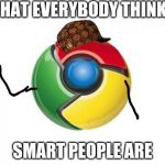 Google Chrome Meme Generator - Imgflip