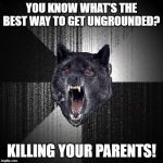 Insanity Wolf Meme Generator - Imgflip