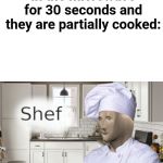 Shef Meme Generator - Imgflip