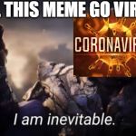 I am inevitable Meme Generator - Imgflip