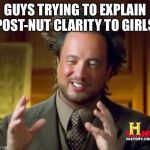 Ancient Aliens Meme Generator - Imgflip