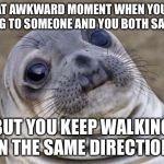 Awkward Moment Sealion Blank Meme Template - Imgflip