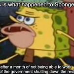 Spongegar Meme Generator - Imgflip