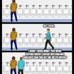 Urinal Guy Meme Generator - Imgflip