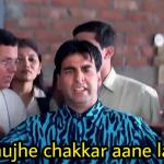 chakkar ane lga hai Meme Generator - Imgflip